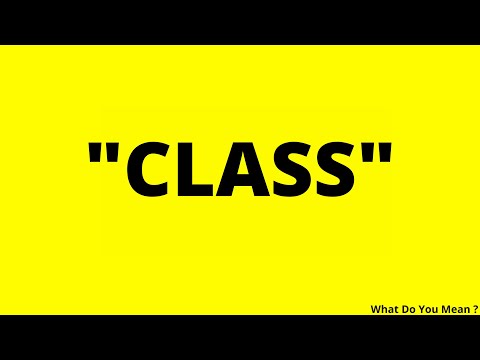 CLASS Full Form || What is CLASS ?