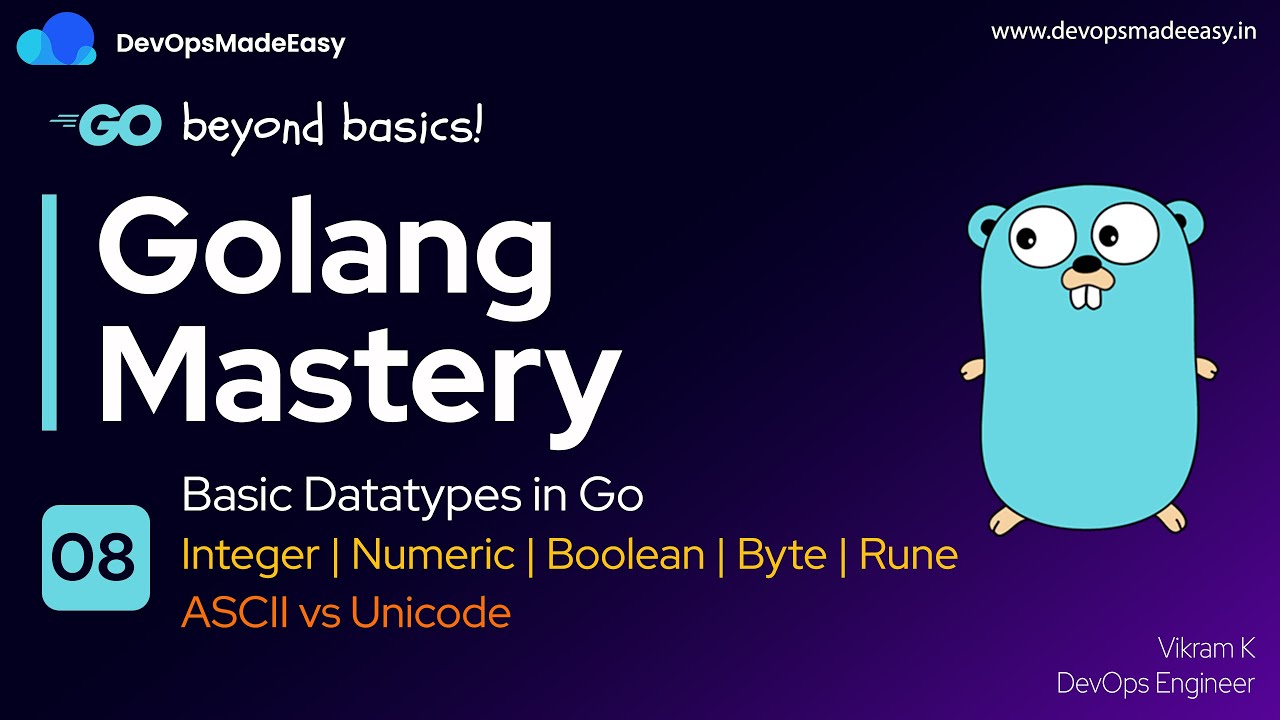 Basic Datatypes in Go | Numbers, Strings, Boolean, Byte and Rune