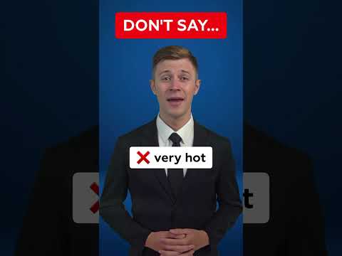 Level Up Your English: Replace "Very" with These Powerful Words