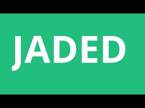 How To Pronounce Jaded - Pronunciation Academy