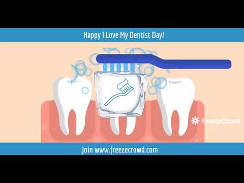 Happy I Love My Dentist Day