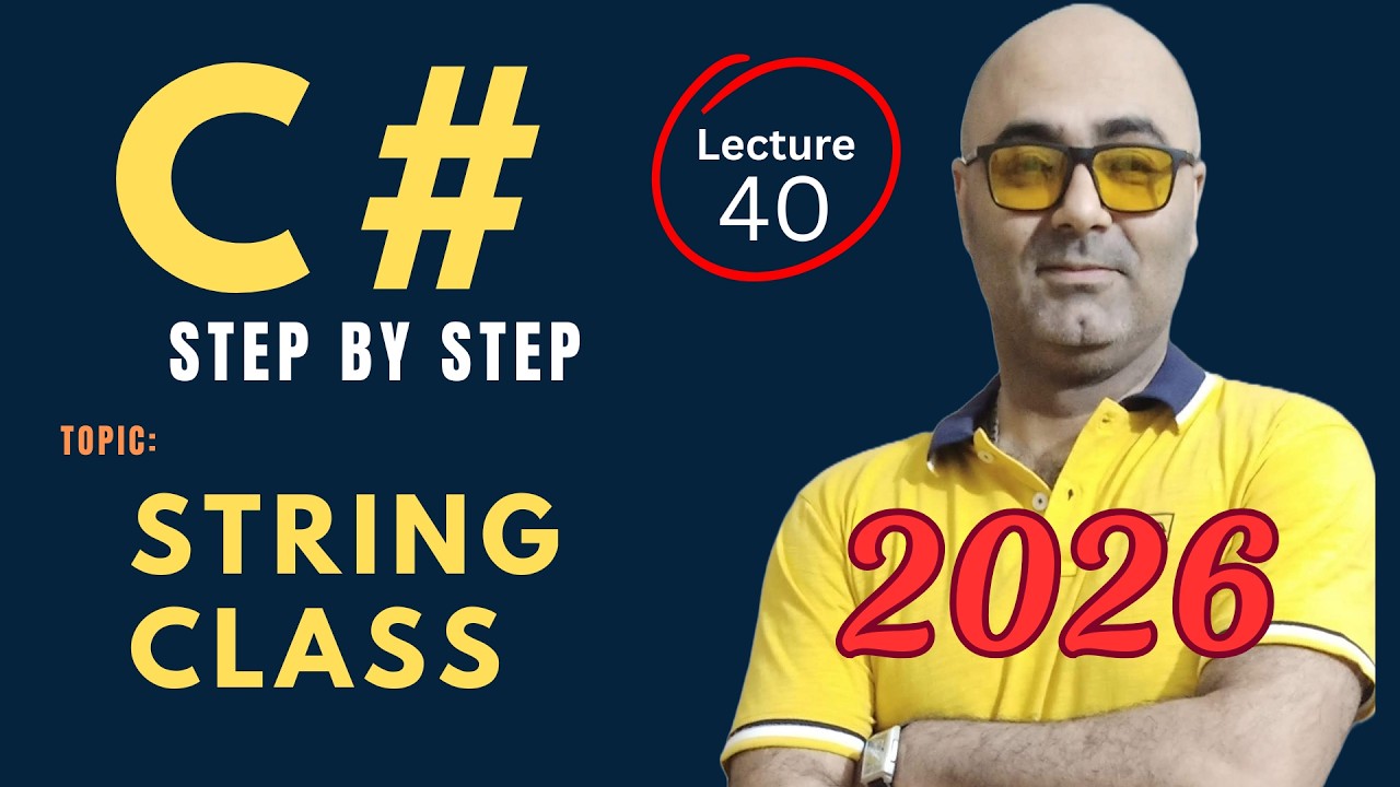C# String class – Beginner Friendly Tutorial –  Csharp programming 2026