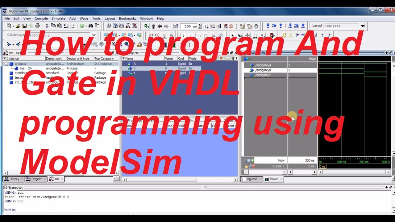 How to program And Gate in VHDL programming using ModelSim