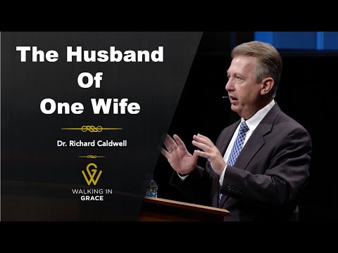 The Husband of One Wife | 1 Timothy 3:2-12