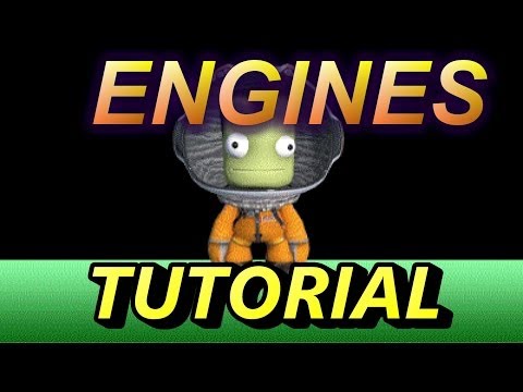 Steam Community :: Video :: Kerbal Space Program:Basic Engines Tutorial