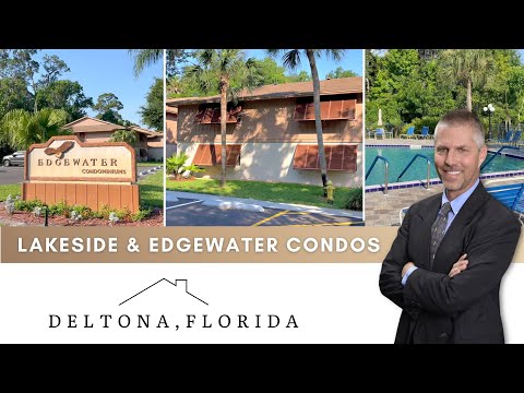 Lakeside and Edgewater Condos Guide - Deltona, Florida | Moving to North Orlando