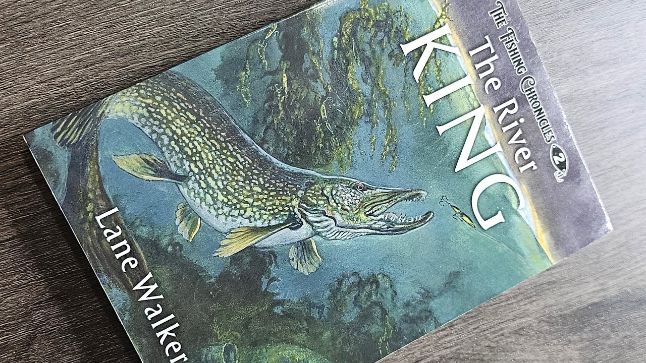 Fishing Chronicles Book Series The River King