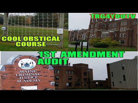 1st Amendment Audit Maine Criminal Justice Academy Vassalboro Maine cool Obstical Course