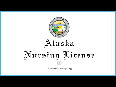 Alaska Nursing License - What You need to get started #license #Alaska