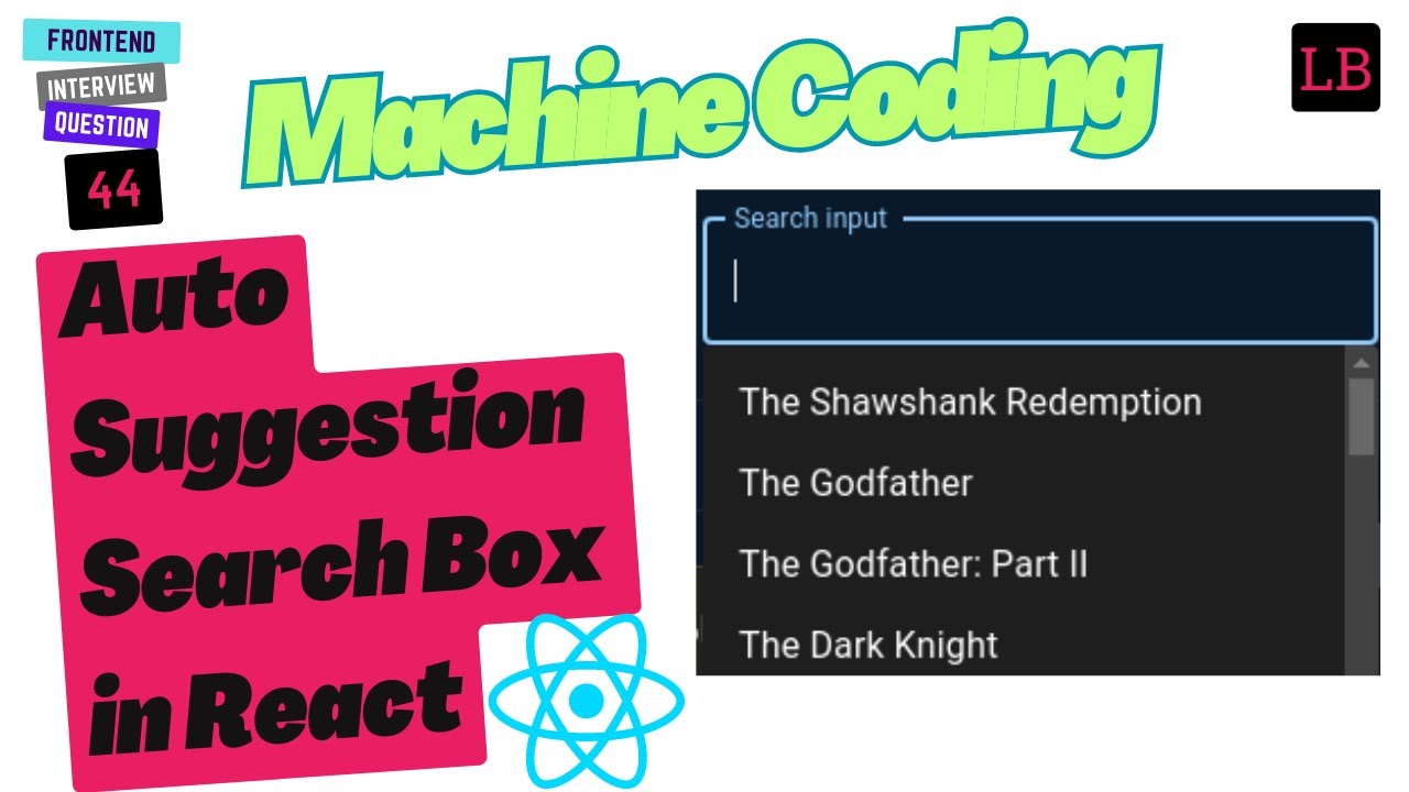 Auto suggestion in React | Machine coding question | JavaScript Interview Question - 44