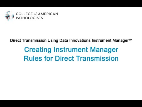 Creating Instrument Manager Rules for Direct Transmission