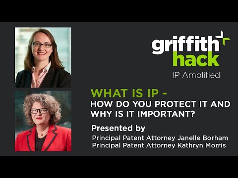 Intellectual Property 101 Webinar: What is IP, how do you protect it and why is it important?