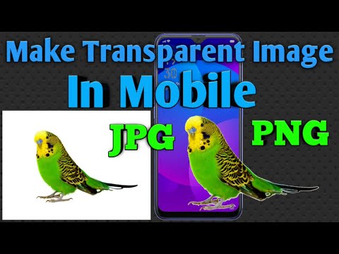 How To Make Transparent Image In Mobile (White Background) JPG To PNG