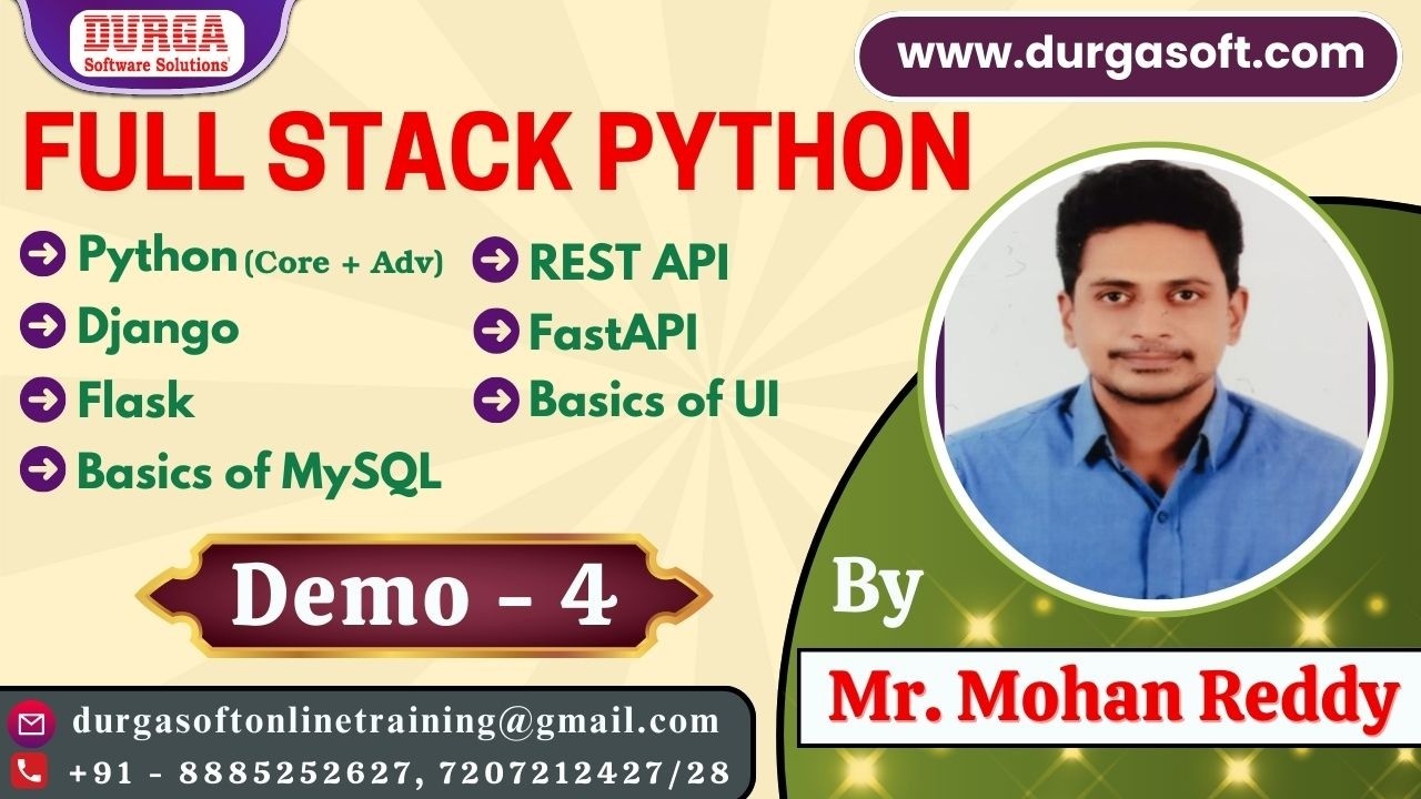 FULL STACK PYTHON tutorials || Demo - 4 || by Mr. Mohan Reddy On 04-04-2026 @7AM (IST)