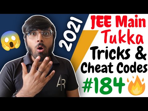 π±JEE Mains 2021: Tukka Tricks 100% Workingπ₯π₯π₯| Tukka Maarna Seekhlo.π€©π | Tricks & Cheat Codes #184