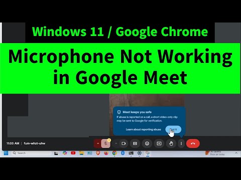 Fix Microphone Not Working in Google Meet on Windows 11 | Chrome & Firefox