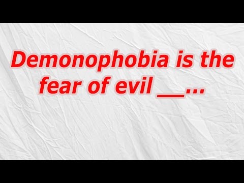 Demonophobia is the fear of evil (CodyCross Crossword Answer)