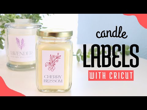 Make Your Own Candle Labels with Cricut