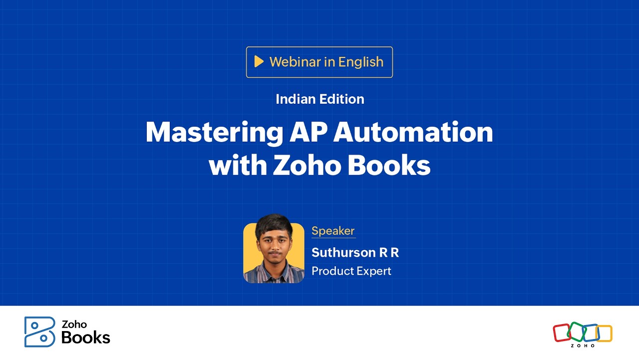Mastering AP Automation with Zoho Books | English