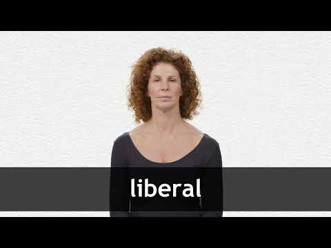 LIBERAL - Definition & Translations | Collins English Dictionary