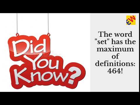 The word "set" has the maximum of definitions: 464!
