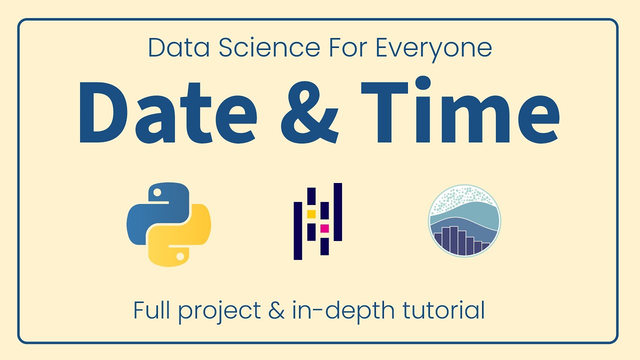 Python DateTime Tutorial | Dates, Times, Timezones & Pandas Examples