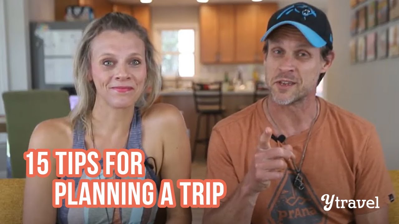 15 Tips For Planning a Trip (step-by-step guide)
