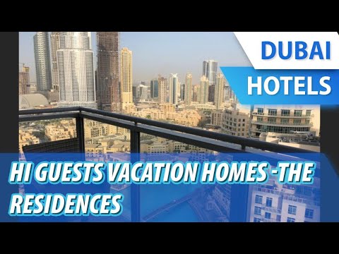 Hi Guests Vacation Homes -The Residences | Review Hotel in Dubai, UAE