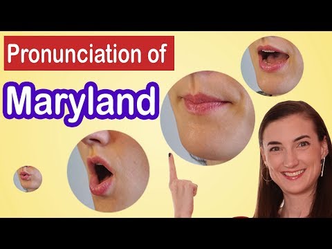 How to pronounce Maryland, American English Pronunciation Lesson