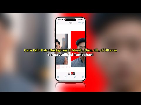 Cara Edit Foto Background Merah di iPhone | Merah, Biru, Putih, Hitam, dll. | Tanpa Aplikasi