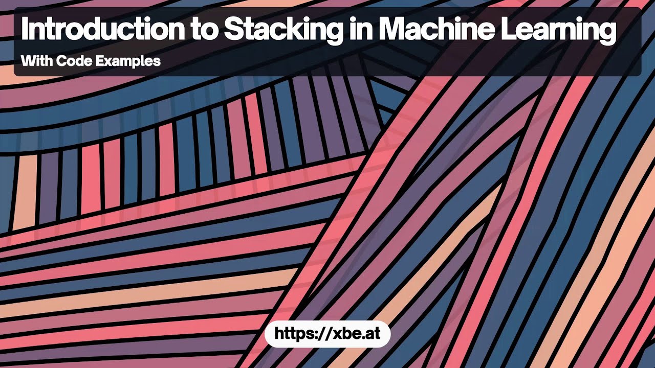 Guide to Machine Learning Stacking with Python