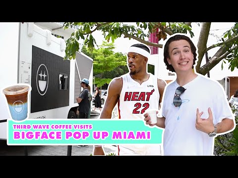 Bigface Pop Up MIAMI (JIMMY BUTLER'S COFFEE BRAND)