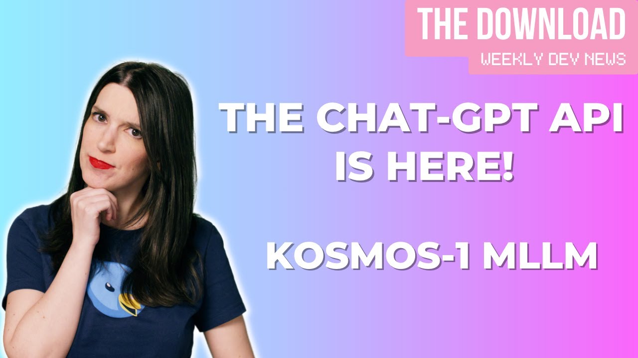 The Download: ChatGPT API, Kosmos-1 MLLM, Why is Python so Popular and more!