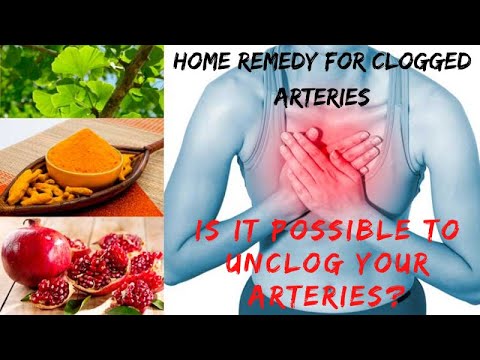 Is it possible to unclog your arteries? | home remedy for clogged arteries