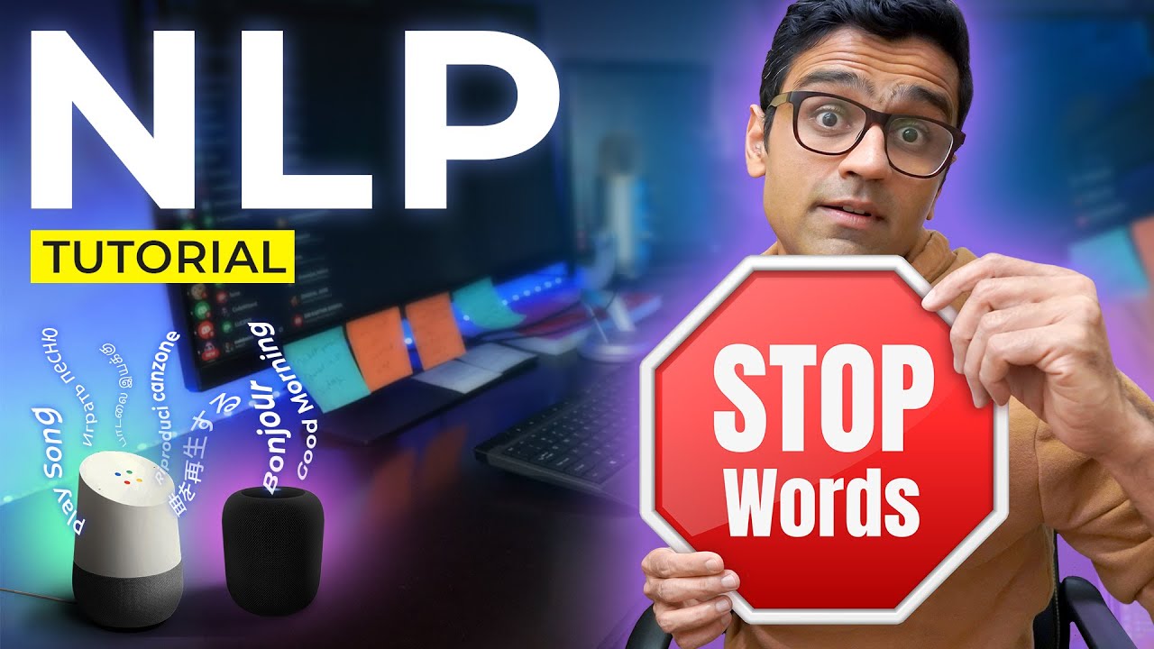 Stop Words: NLP Tutorial For Beginners - S2 E4