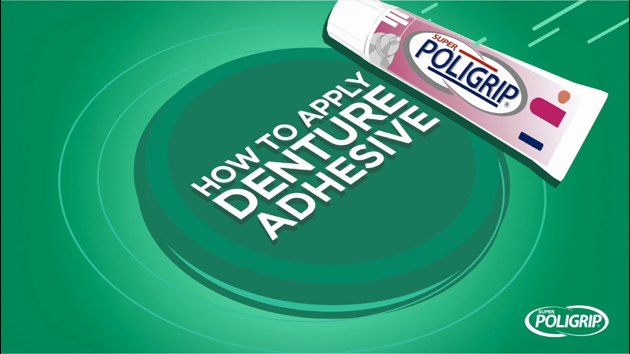 How To Apply Denture Adhesive