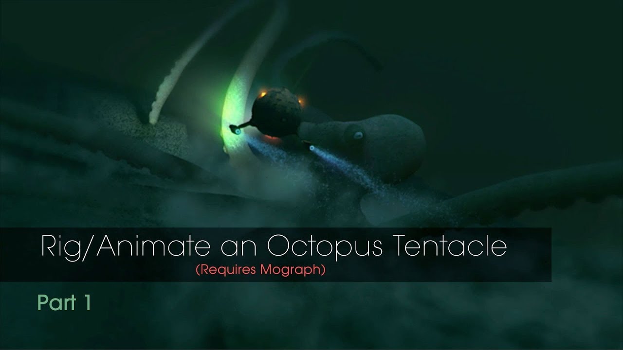 Part 1 Animate Octopus Tentacle