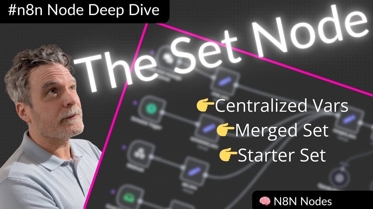 Mastering the Set Node in n8n | Variables, Workflows & Merge Sets Explained