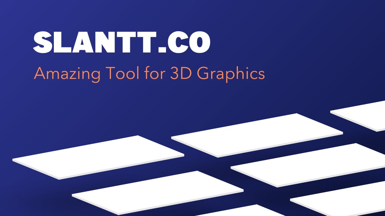 Slantt.co: Showcase your work in 3d space with this app!