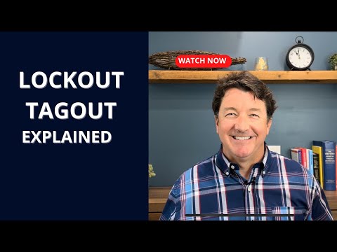 Lockout Tagout Explained