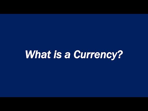 What is a Currency?