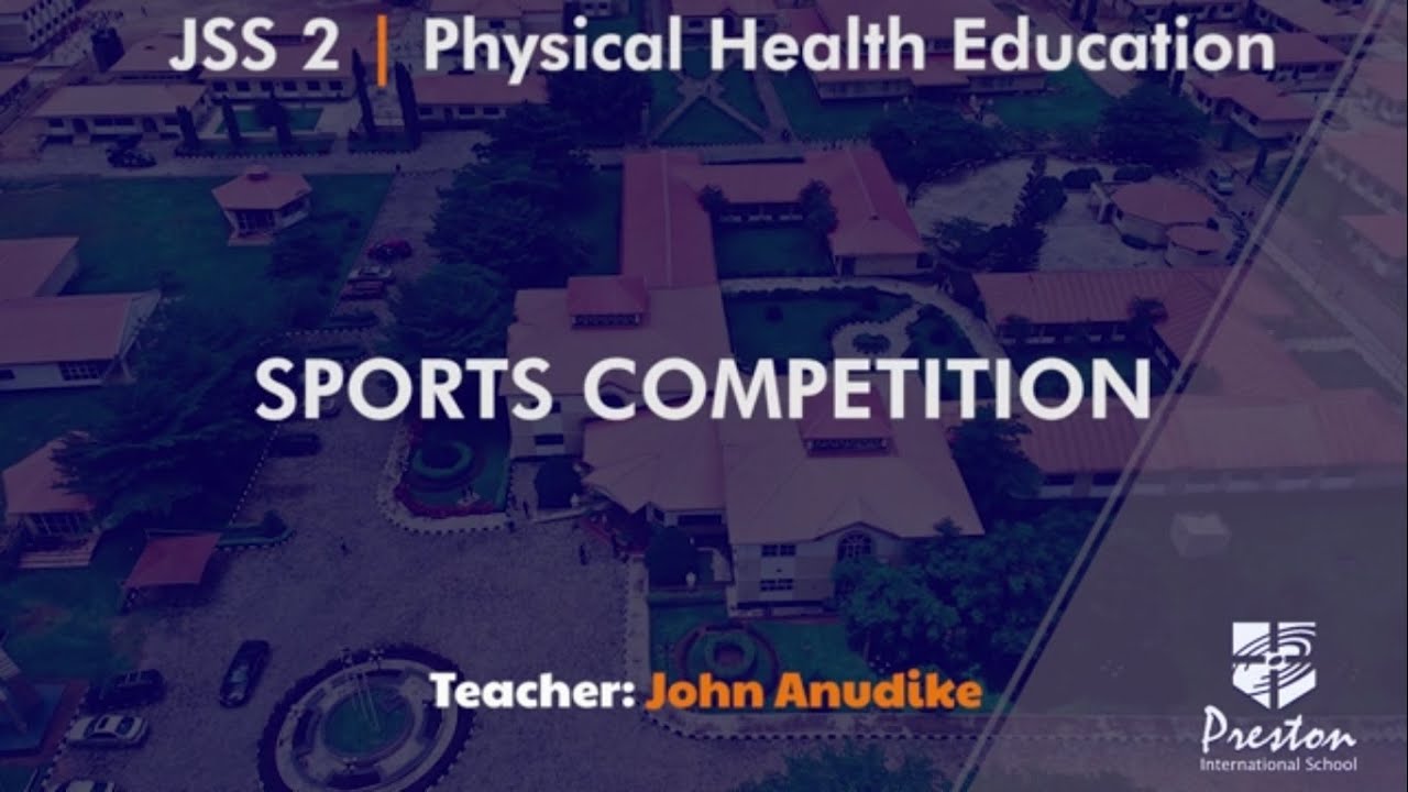 Sports Competition - JSS2 PHE