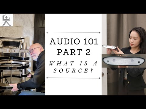 Audio 101 - What is a source?