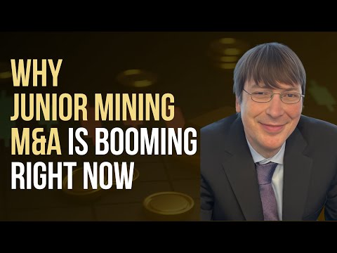 Why Junior Gold M&A is Booming Right Now | Gold and Precious Metals ...