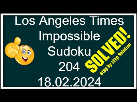 🔴Los Angeles Times, Impossible Sudoku will be solved using simple logic & pair numbers, 18.02.2024