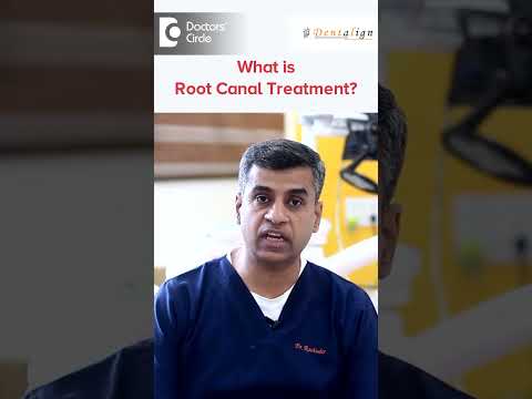 What is A Root Canal & Should You Get One?| RCT - Dr.Ravinder Vurakaranam | Doctors' Circle #shorts