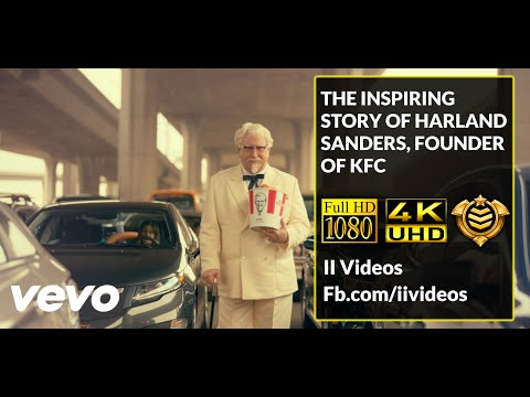 The Inspiring Story of Harland Sanders, founder of KFC | Pinnacle ...