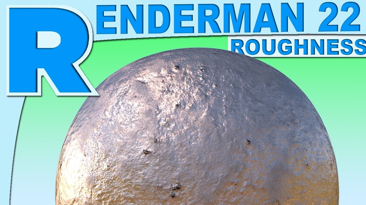 Renderman 22 Roughness Maps Tutorial