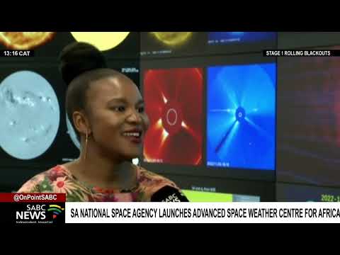 SA National Space Agency launches advanced Space Weather Centre for Africa