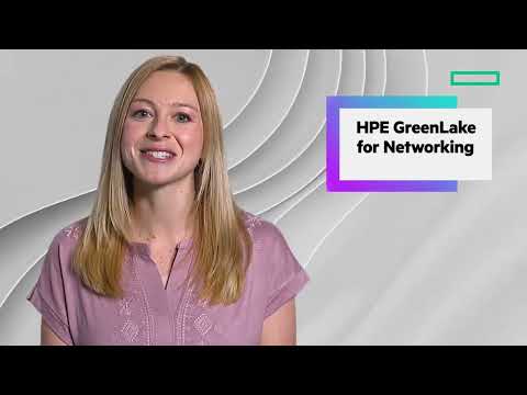 Network as a Service NaaS with HPE GreenLake for Networking